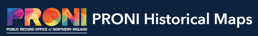 PRONI Historical Maps Viewer | The Public Record Office of Northern Ireland